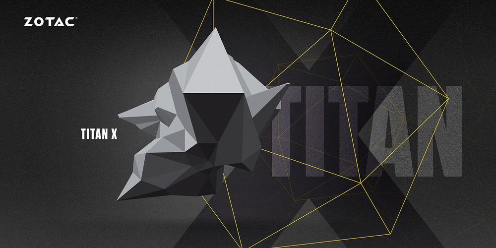 Titan X The Ultimate Power | ZOTAC